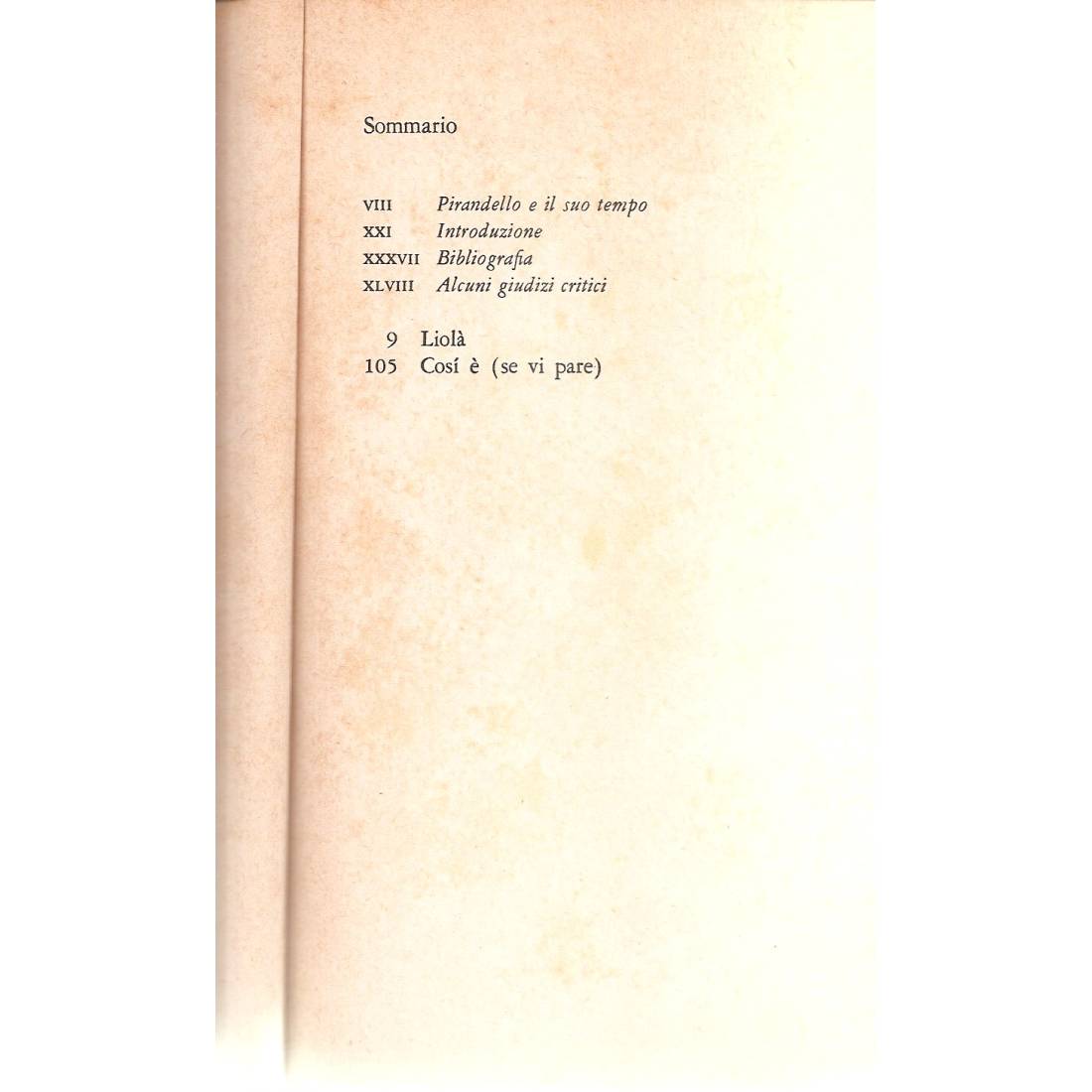 Liolá y Cosí é (se vi pare) (en italiano)