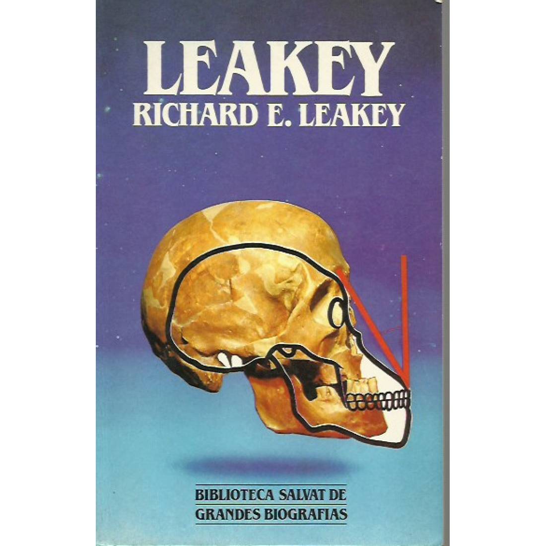 Leakey (biografía) por Richard E. Leakey